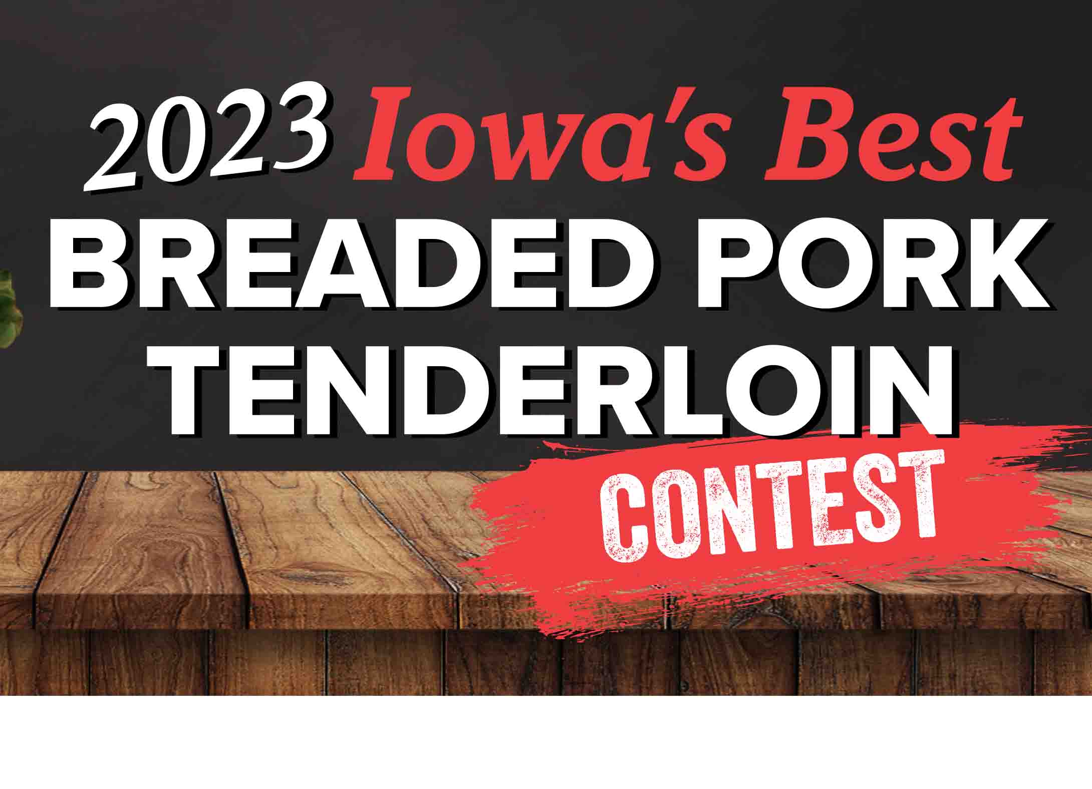 Finalists Named for Iowa's Best Breaded Pork Tenderloin Contest